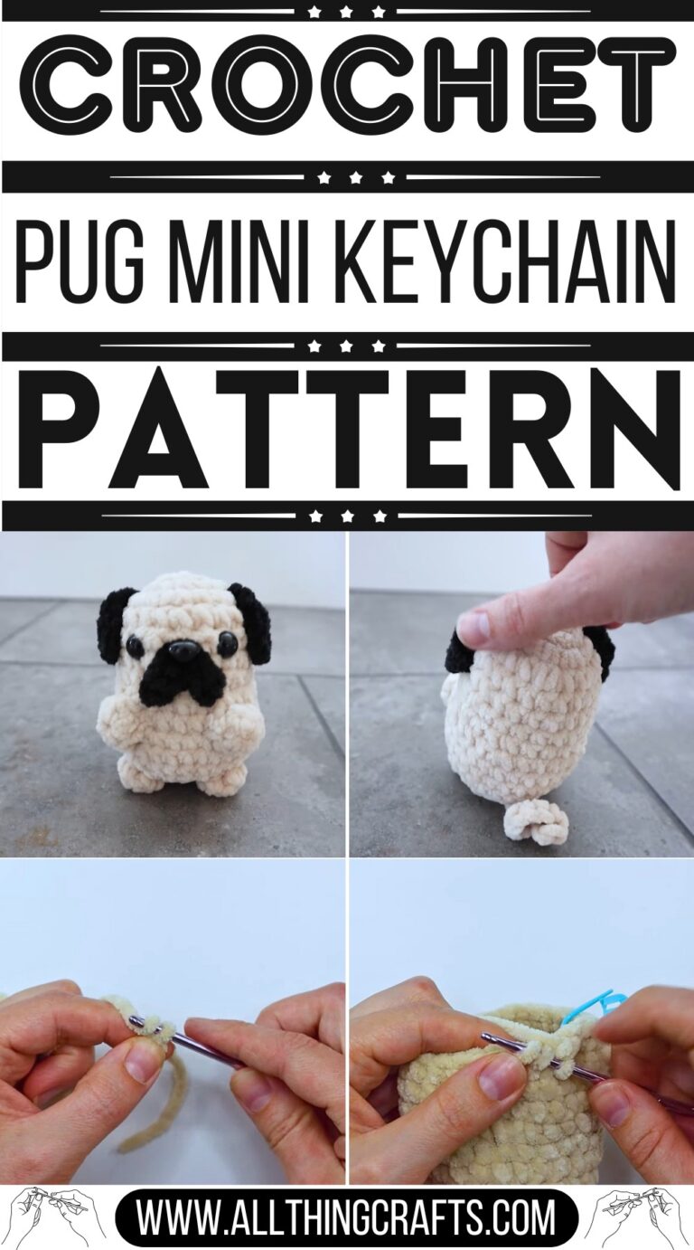 Crochet Pug Mini Amigurumi Keychain Pattern - All Thing Crafts