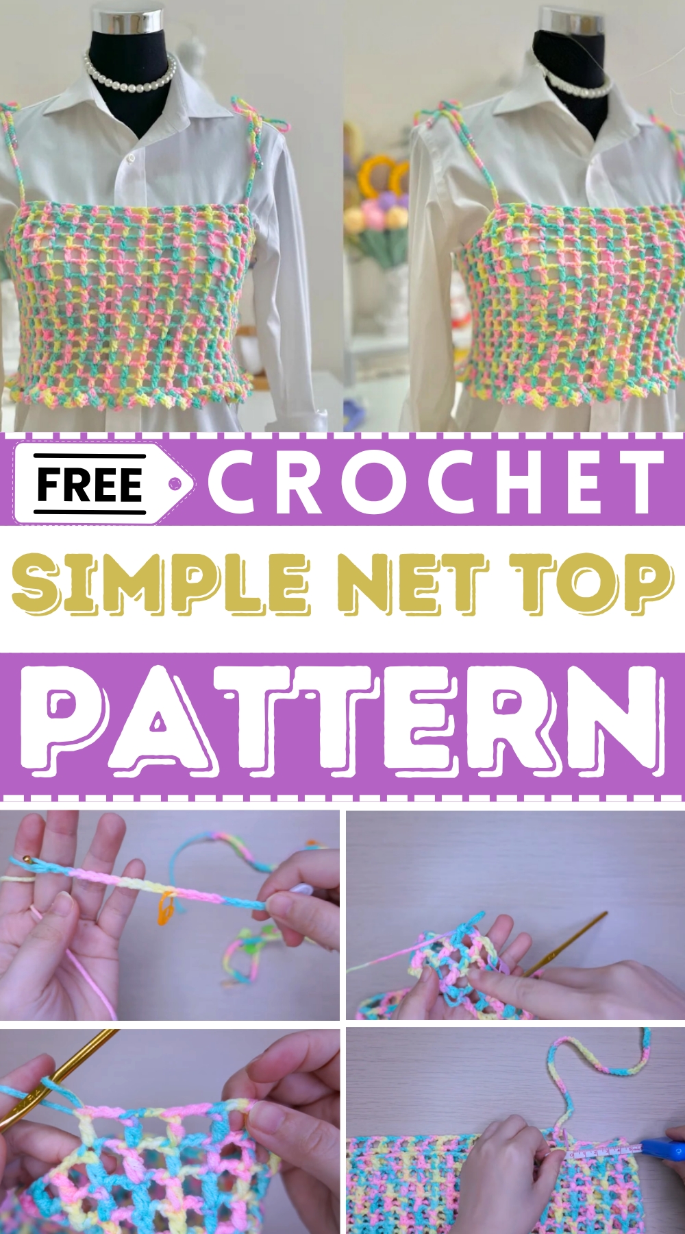 Effortless Crochet Net Top Pattern for Stunning Everyday Style - All ...