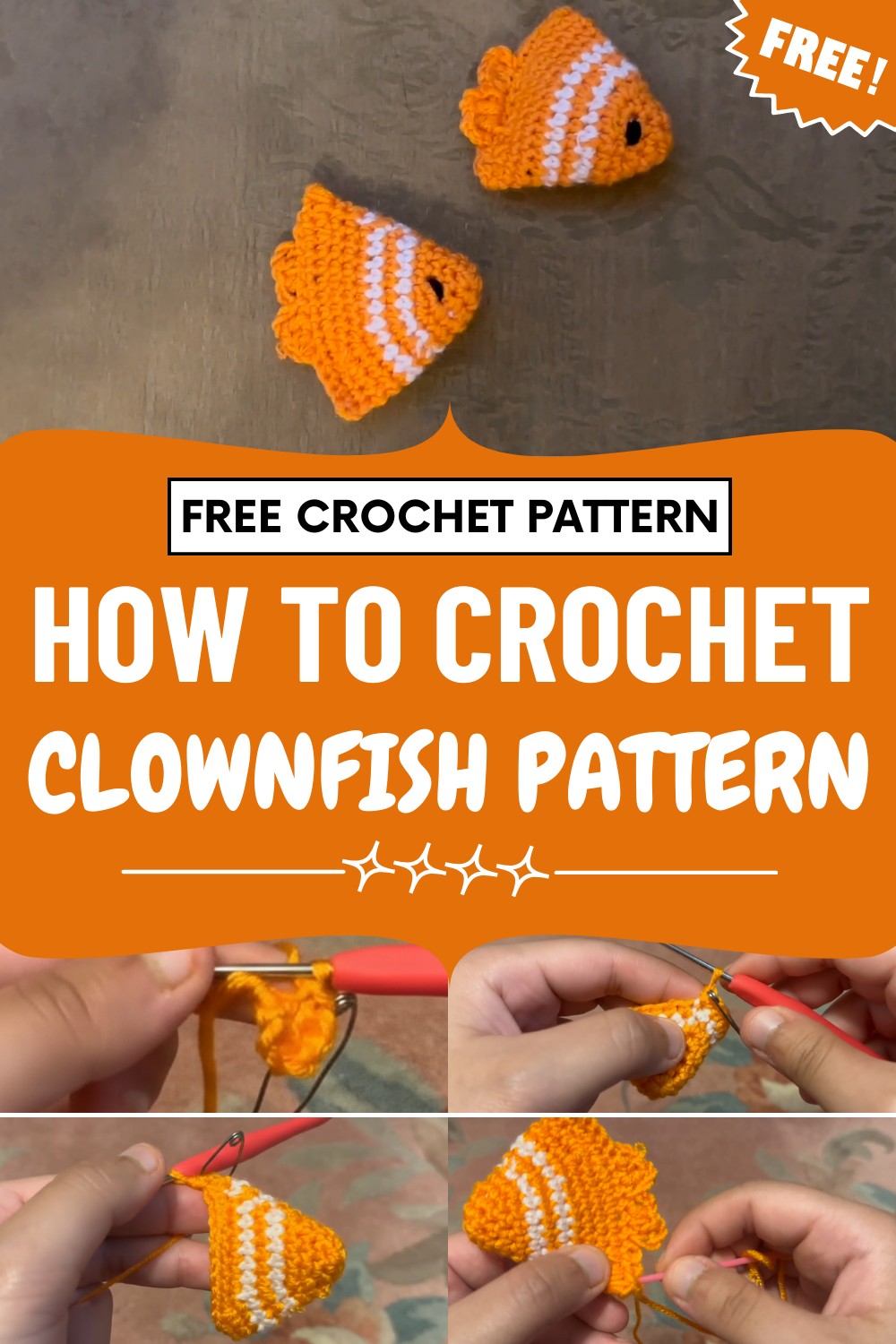 FREE Crochet Clownfish Pattern Perfect for Ocean Lovers - All Thing Crafts